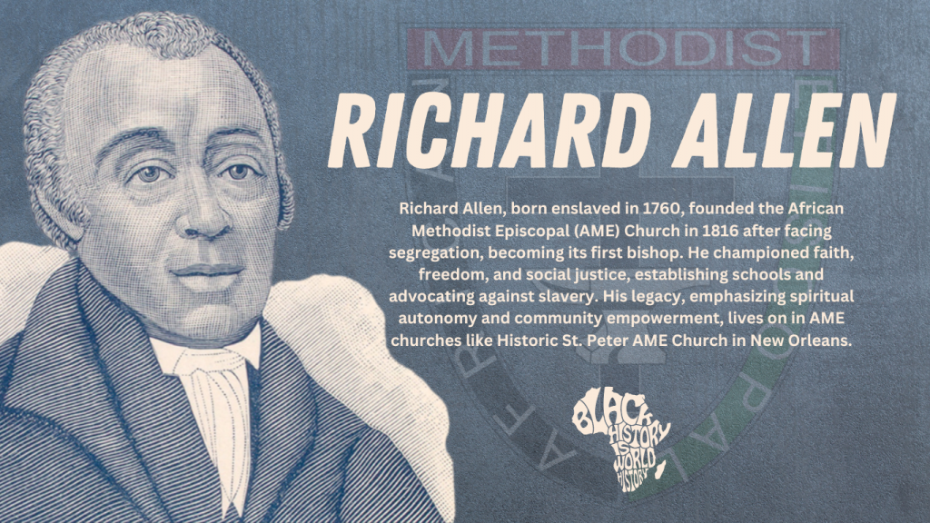 Richard Allen: A Legacy of Faith and Freedom – St. Peter A.M.E. Church